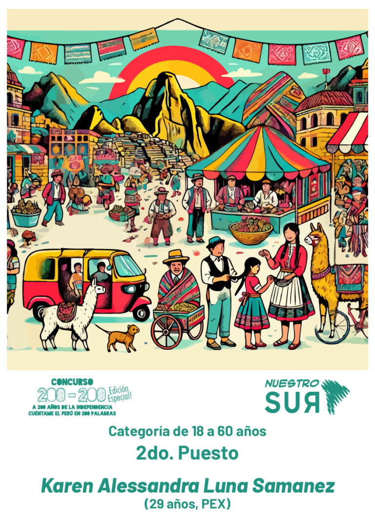 ¿Qué significa ser de Perú? - Concurso 200-200